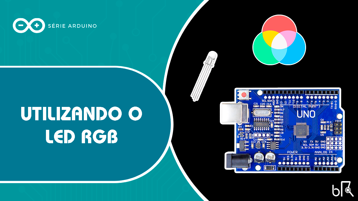 Utilizando O Led Rgb No Arduino Blog Da Robótica
